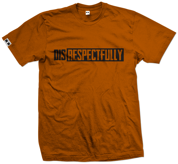 DisRespectfully Tee – shopSDU.com